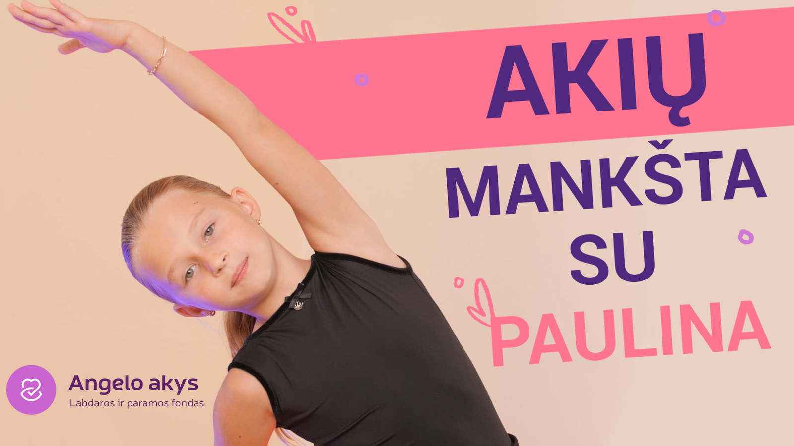 Akių mankšta su Paulina – angeloakys.Lt
